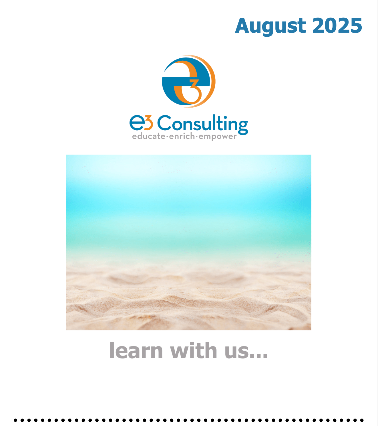 August 2025 Newsletter | e3 Consulting