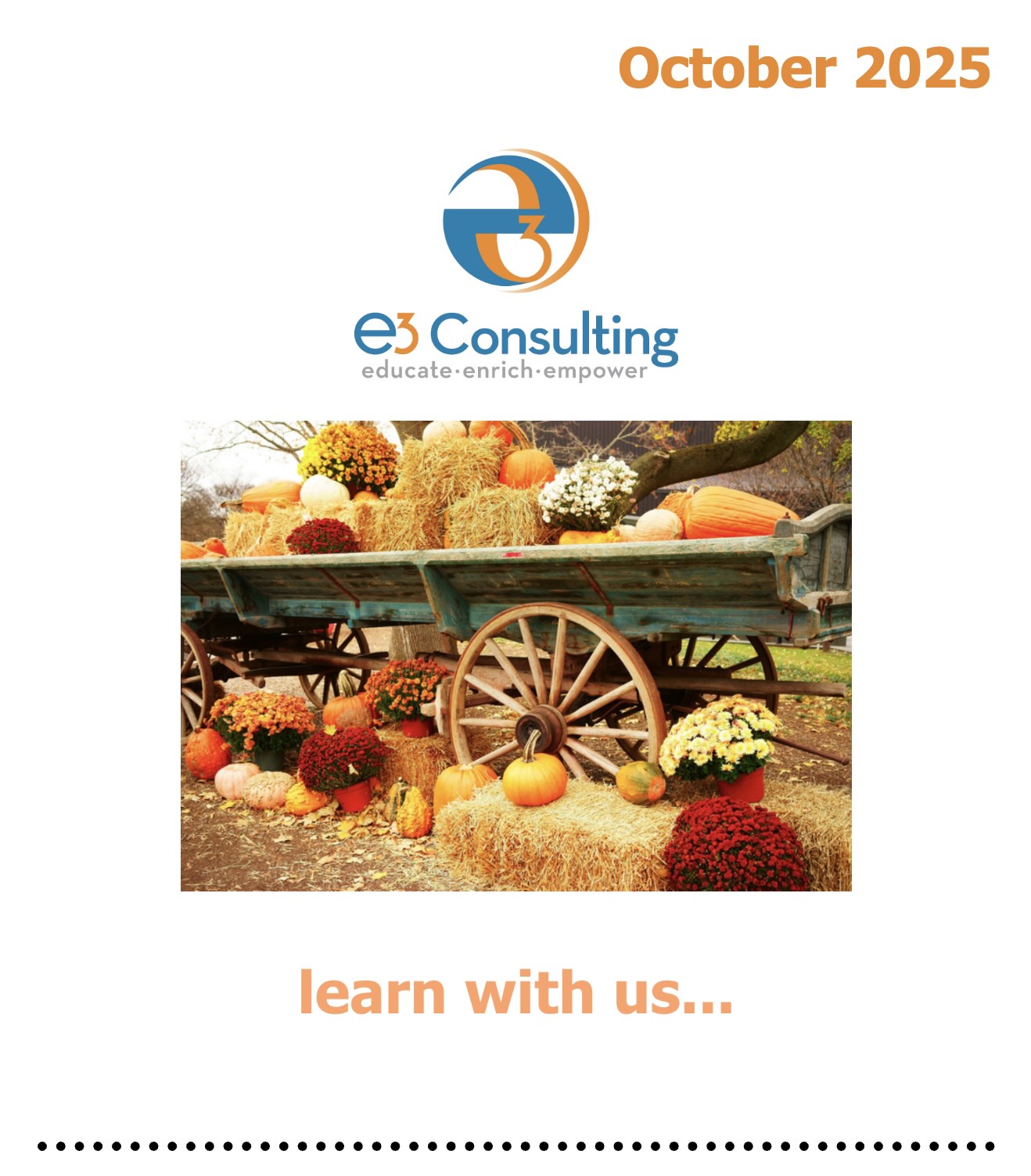 October 2025 Newsletter | e3 Consulting